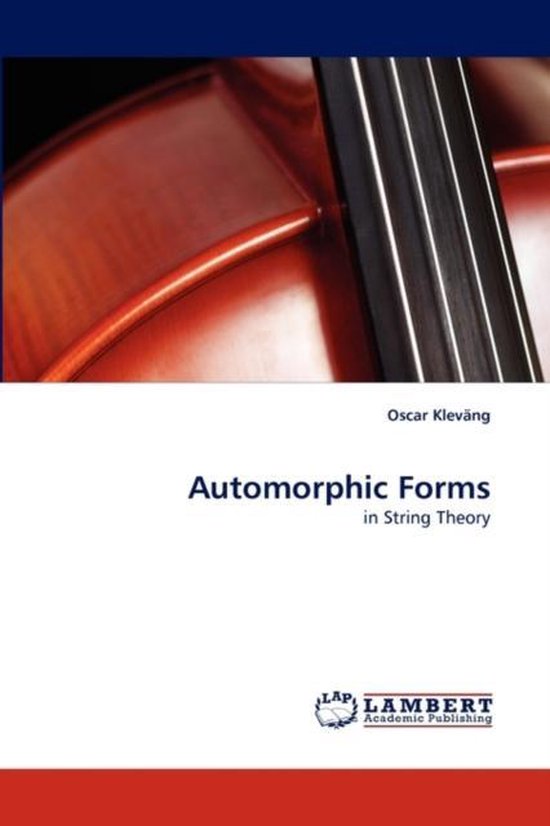 Automorphic Forms | 9783844316902 | Oscar Klev Ng | Boeken | bol
