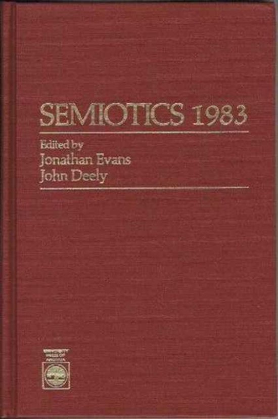 Semiotics 1983, Jonathan Evans | 9780819153524 | Boeken | bol.com