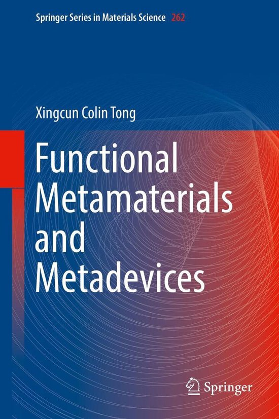 Springer Series in Materials Science 262 - Functional Metamaterials and ...