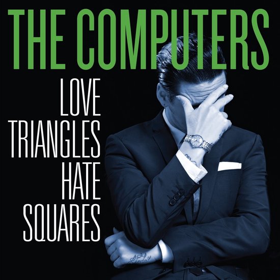 Computers - Love Triangles Hate Squares (CD), Computers | CD (album ...