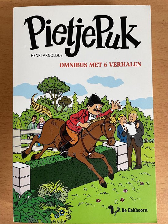 Pietje Puk omnibus met 6 verhalen, Henri Arnoldus | 9789045413921 ...