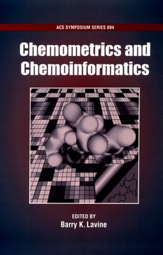 Chemometrics And Chemoinformatics | 9780841238589 | Barry K. Lavine | Boeken | bol