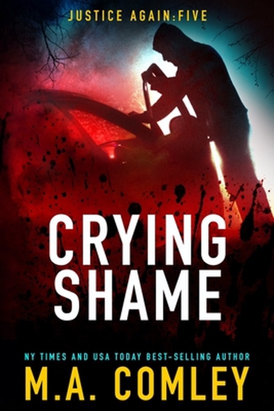 Justice Again- Crying Shame, M A Comley | 9798491718870 | Boeken | bol
