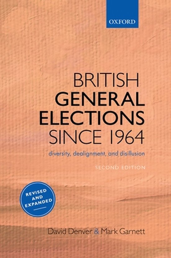 British General Elections Since 1964 | 9780198844969 | David Denver ...