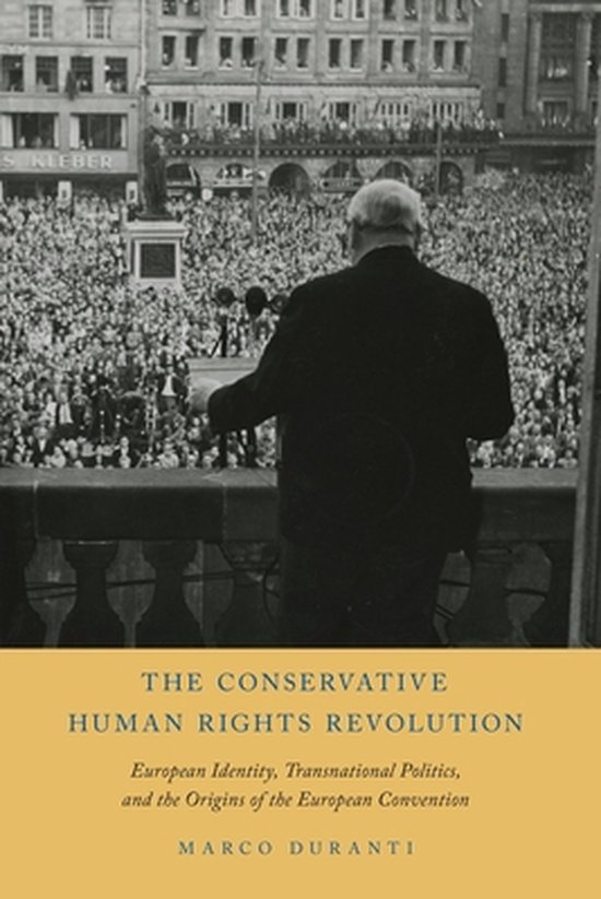 The Conservative Human Rights Revolution, Marco Duranti | 9780197532348 ...