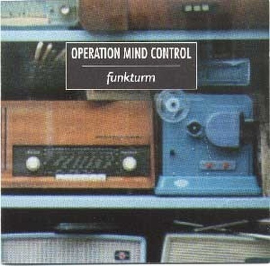 Operation Mind Control - Funkturm (CD), Operation Mind Control | CD ...