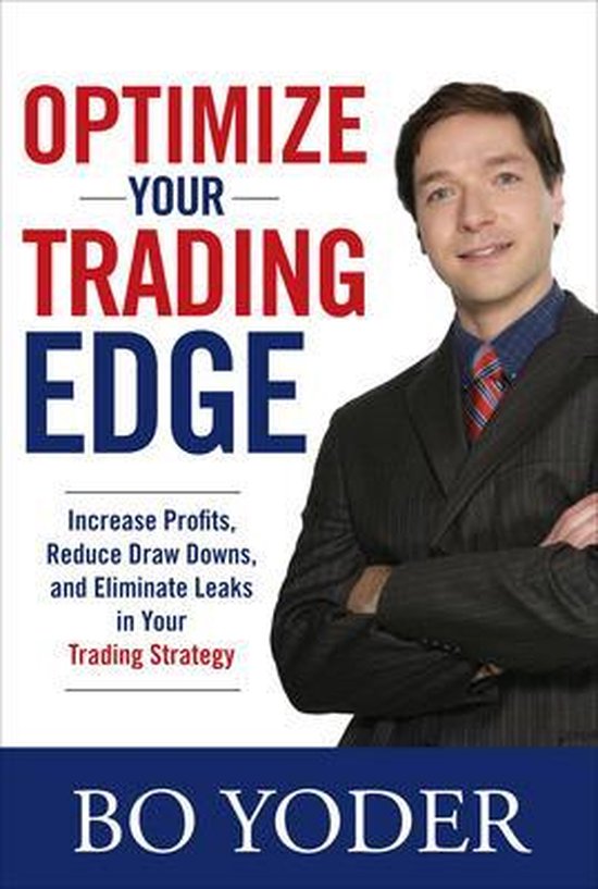 Optimize Your Trading Edge, Bo Yoder | 9780071498463 | Boeken | bol