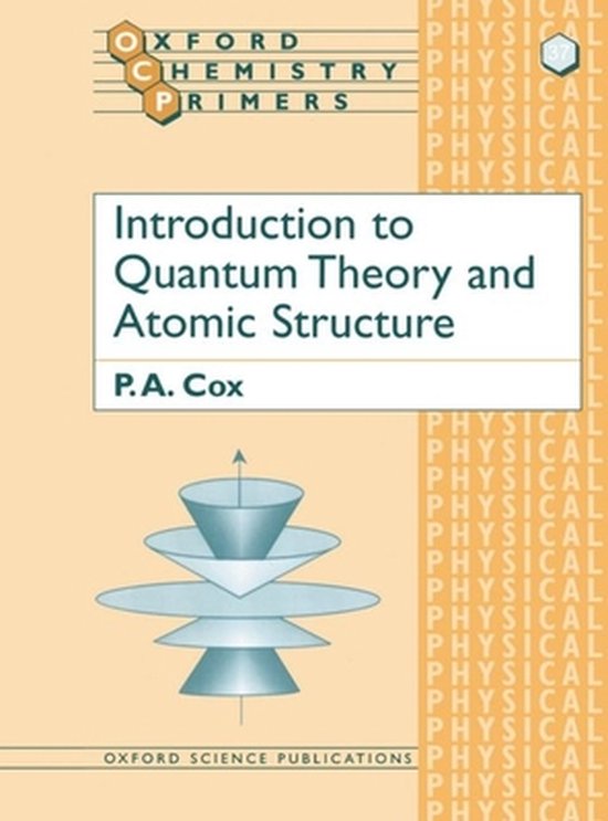 Introduction To Quantum Theory And Atomic Structure | 9780198559160 | P ...