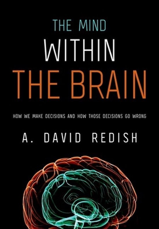 The Mind Within the Brain | 9780190263171 | A. David Redish | Boeken | bol