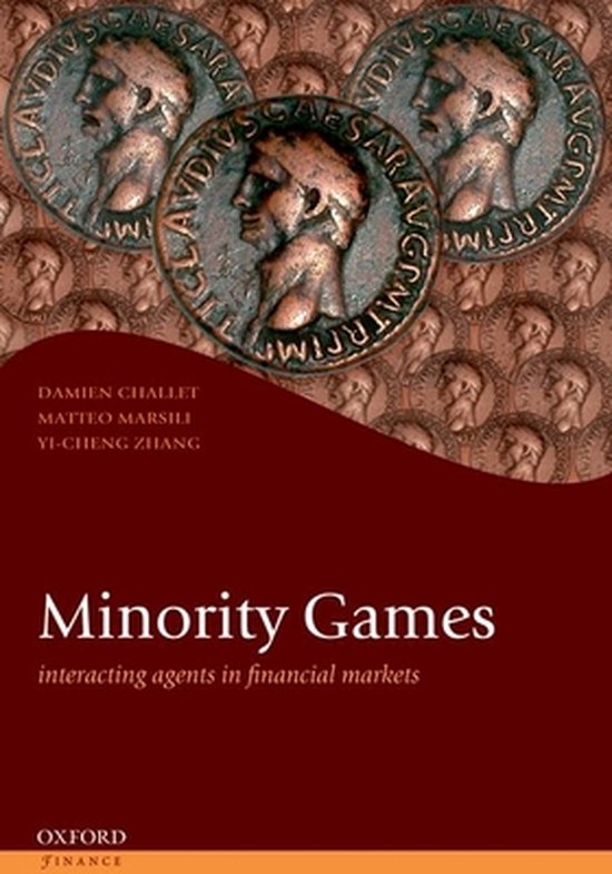 Minority Games | 9780199686698 | Damien Challet | Boeken | bol.com