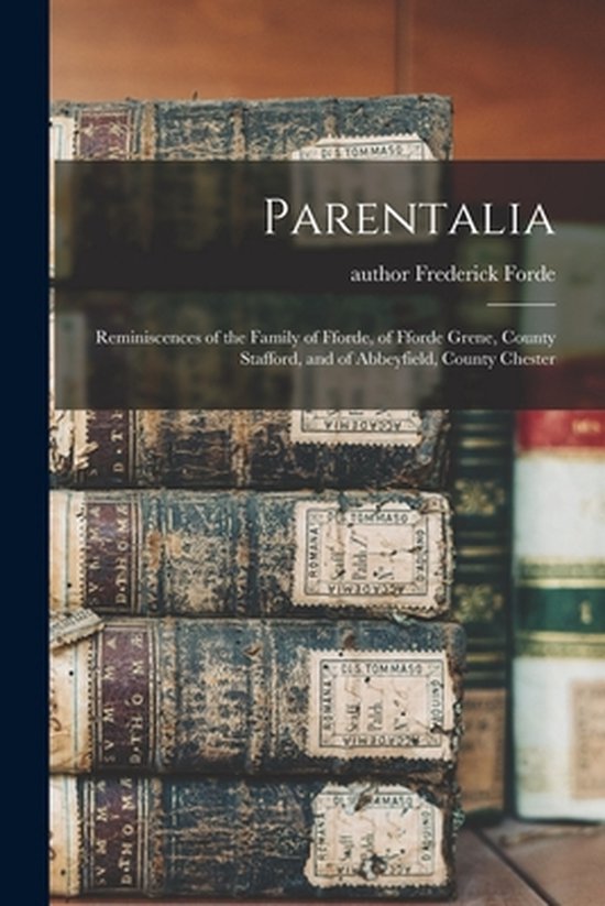 Parentalia | 9781014500656 | Boeken | bol