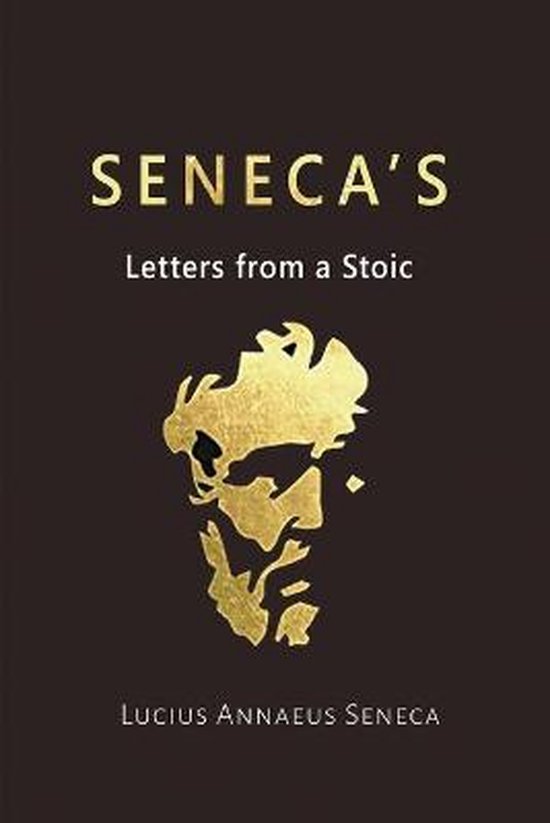 Seneca's Letters from a Stoic, Lucius Seneca | 9781684116379 | Boeken | bol