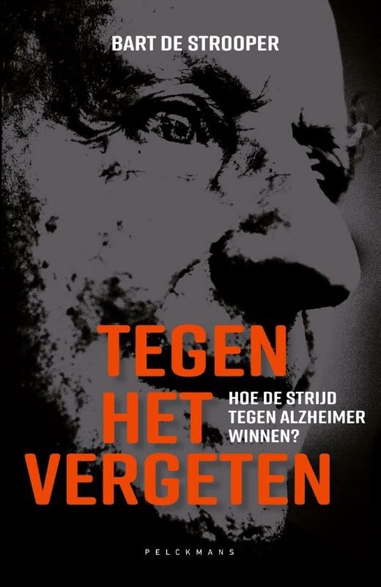 Tegen het vergeten, Bart de Strooper | 9789464014501 | Boeken | bol.com