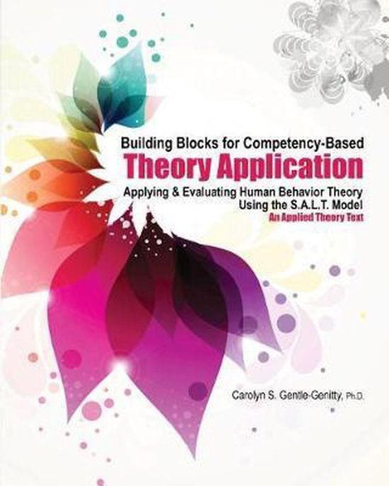 Building Blocks for Competency-Based Theory Application: Applying and ...
