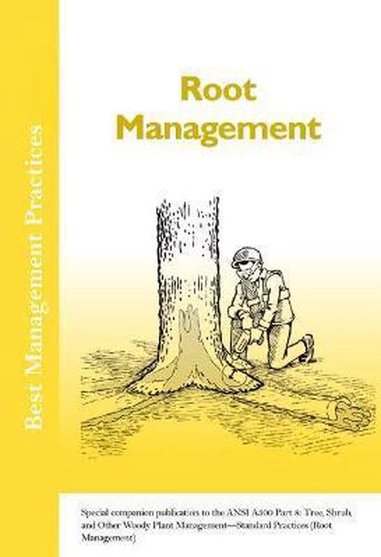 Best Management Practices- Root Management, Larry Costello ...