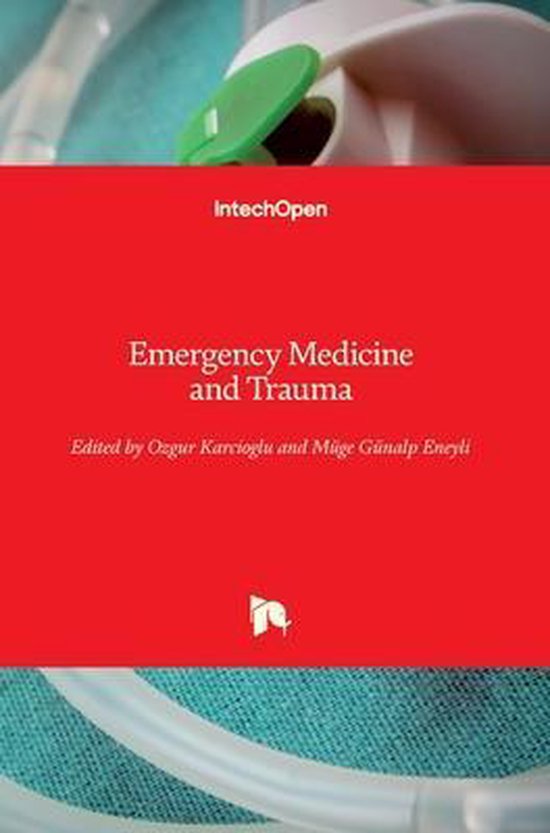Emergency Medicine and Trauma | 9781789850932 | Boeken | bol