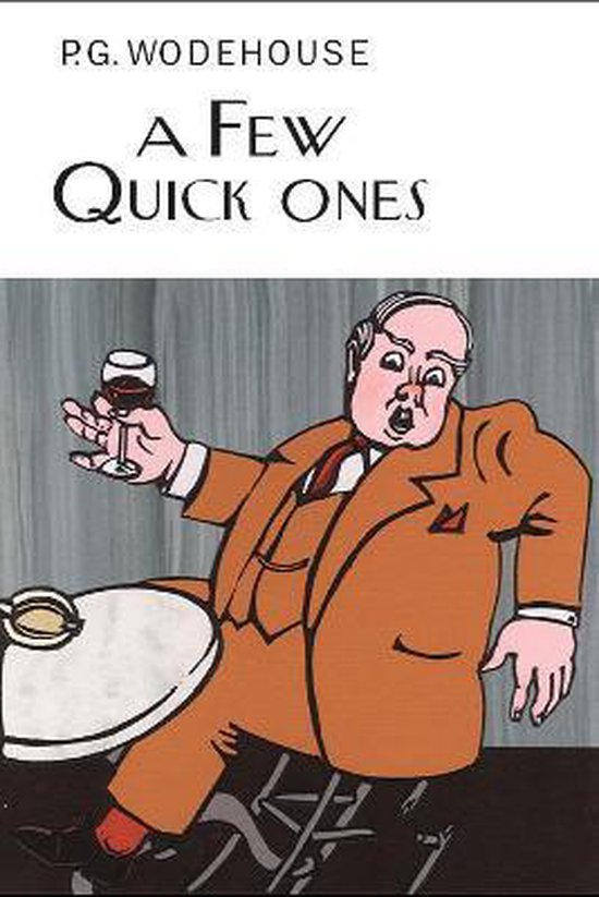 Few Quick Ones, P.G. Wodehouse | 9781841591605 | Boeken | bol