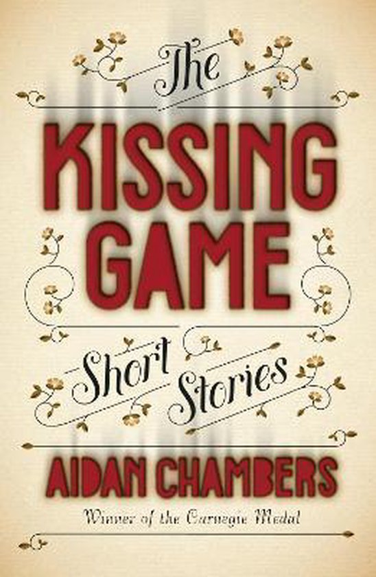 Kissing Game, Aidan Chambers | 9781849413473 | Boeken | bol
