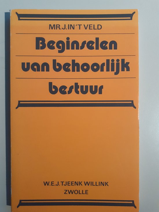 Beginselen van behoorlyk bestuur, Veld | 9789027111494 | Boeken | bol