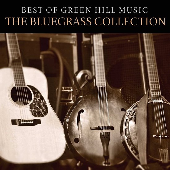 Various Artists Best Of Green Hill The Bluegrass Collection Cd