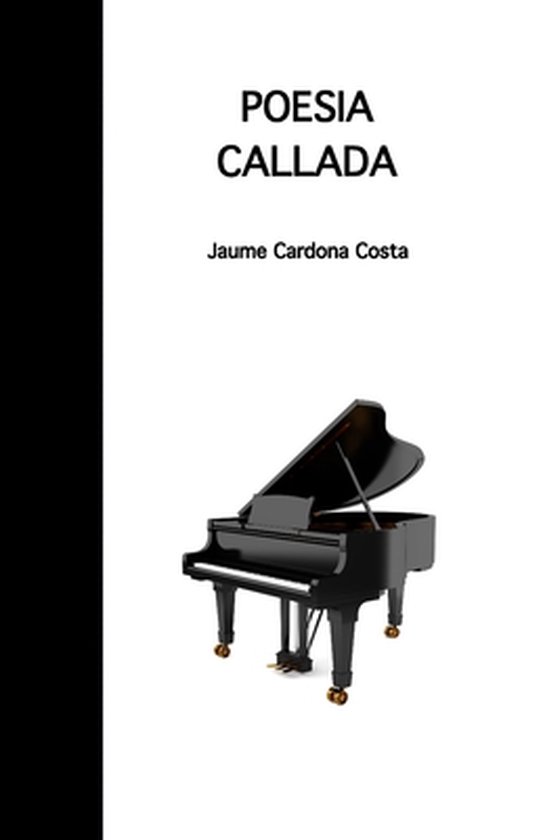 Poesia Callada, Jaume Cardona Costa | 9798454820770 | Boeken | bol.com