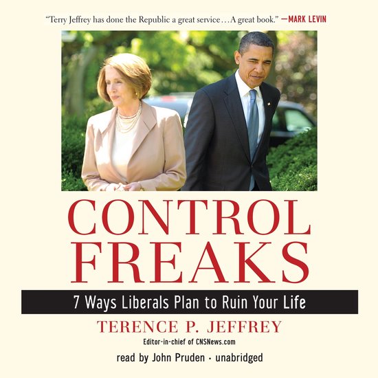 Control Freaks, Terence P. Jeffrey | 9781481553957 | Boeken | bol.com