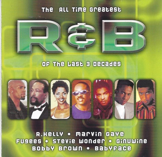 All Time Greatest R&B Of The Last 3 Decades, various artists | Muziek | bol