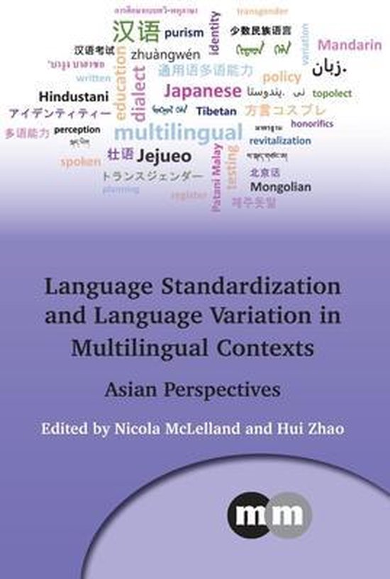 Multilingual Matters- Language Standardization and Language Variation in Multilingual... | bol.com