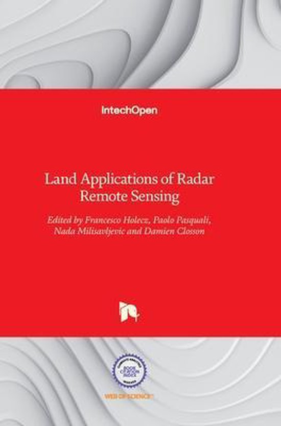 Land Applications of Radar Remote Sensing | 9789535115892 | DAMIEN ...