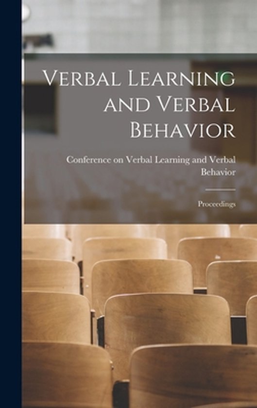 Verbal Learning and Verbal Behavior | 9781014054067 | Boeken | bol.com