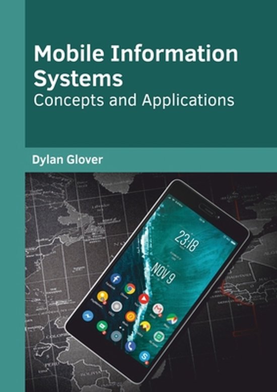 Mobile Information Systems: Concepts and Applications | 9781682857656 ...