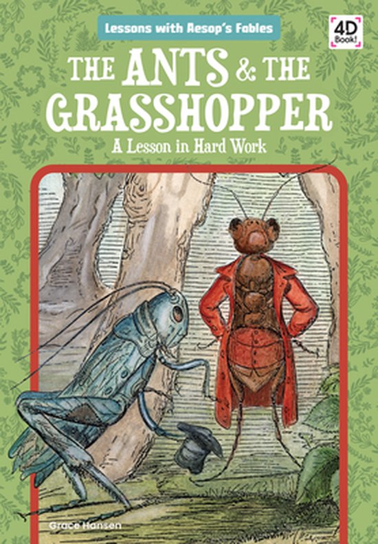Lessons with Aesop's Fables-The Ants & the Grasshopper: A Lesson in ...