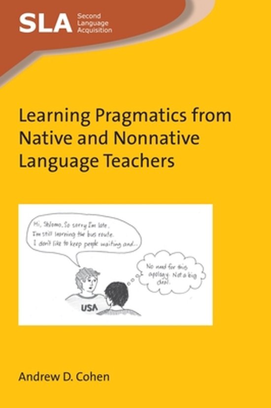 Second Language Acquisition 123 - Learning Pragmatics from Native and ...