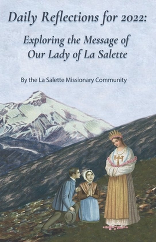 Daily Reflections for 2022 | 9781946956446 | La Salette Missionaries ...