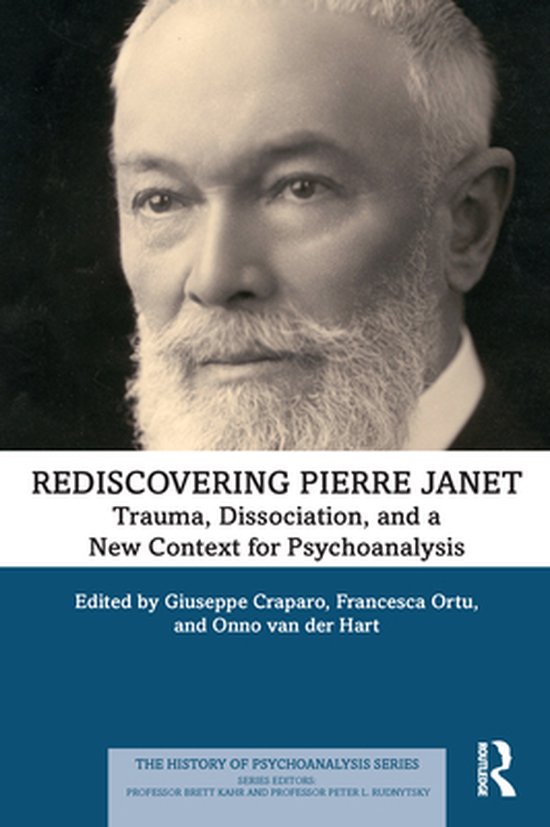 History of Psychoanalysis - Rediscovering Pierre Janet (ebook ...