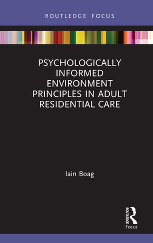 Psychologically Informed Environment Principles in Adult Residential ...