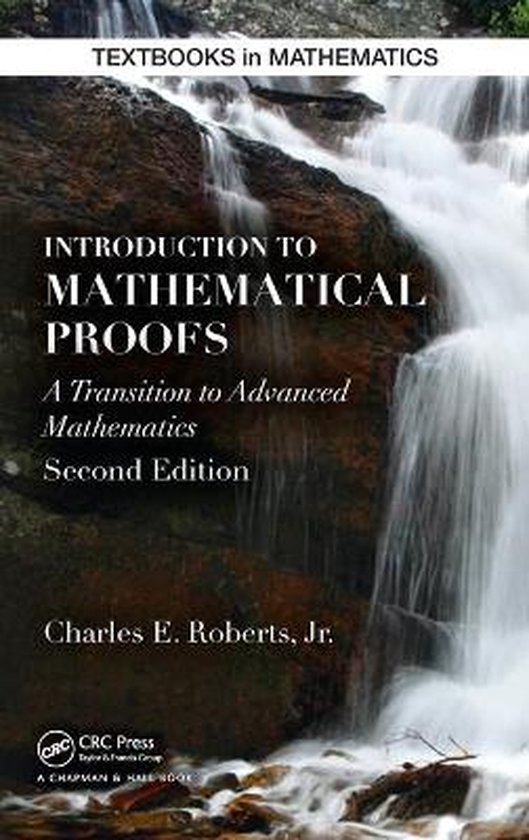 Introduction to Mathematical Proofs, Second Edition | 9781482246872 ...