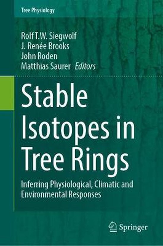 Stable Isotopes in Tree Rings | 9783030927004 | Boeken | bol.com