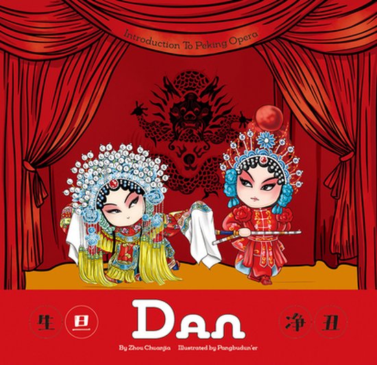Introduction to Peking Opera- Dan, Chuanjia Zhou | 9781487809126 ...