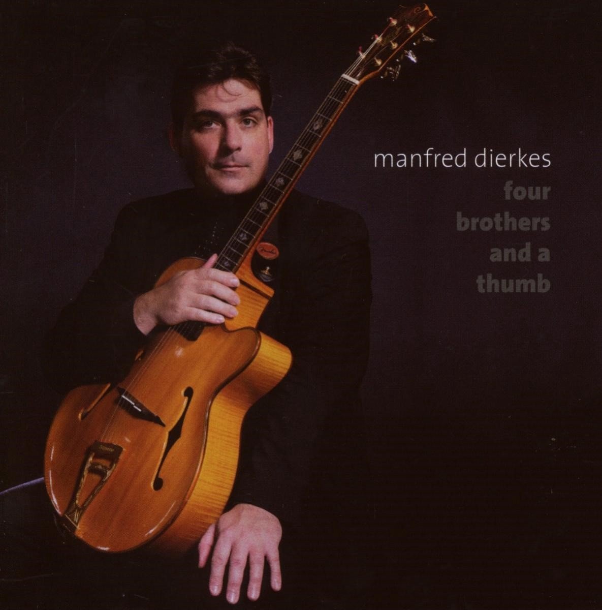 Manfred Dierkes - Four Brothers And A Thumb (CD), Manfred Dierkes ...