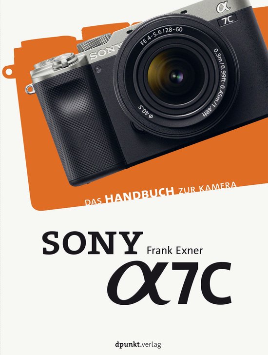 Das Handbuch zur Kamera - Sony Alpha 7C | bol