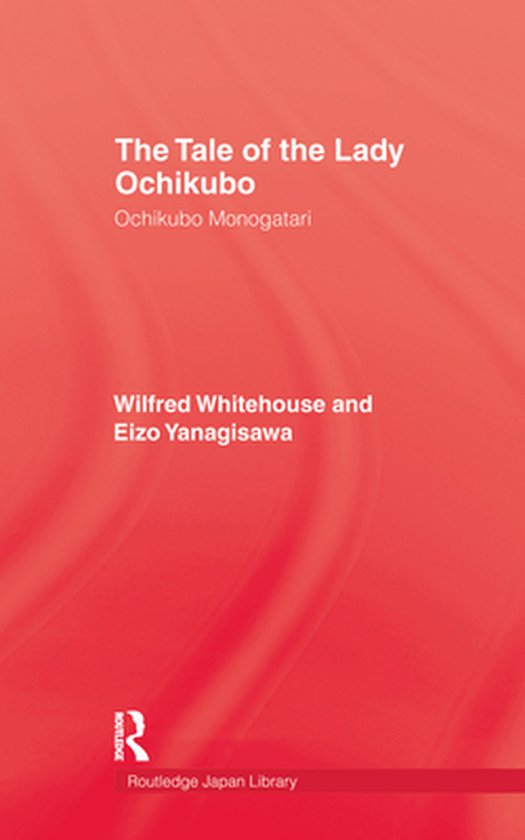 Tale Of Lady Ochikubo (ebook), Wilfred Whitehouse | 9781136220425 ...