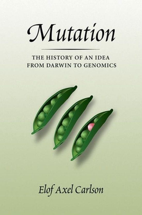 Mutation | 9781936113309 | Elof Axel Carlson | Boeken | bol.com