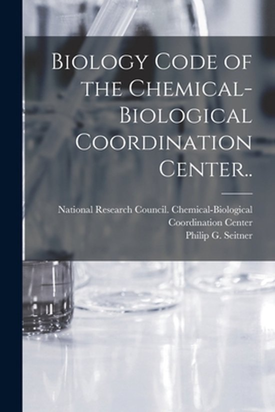 Biology Code of the Chemical-Biological Coordination Center ...