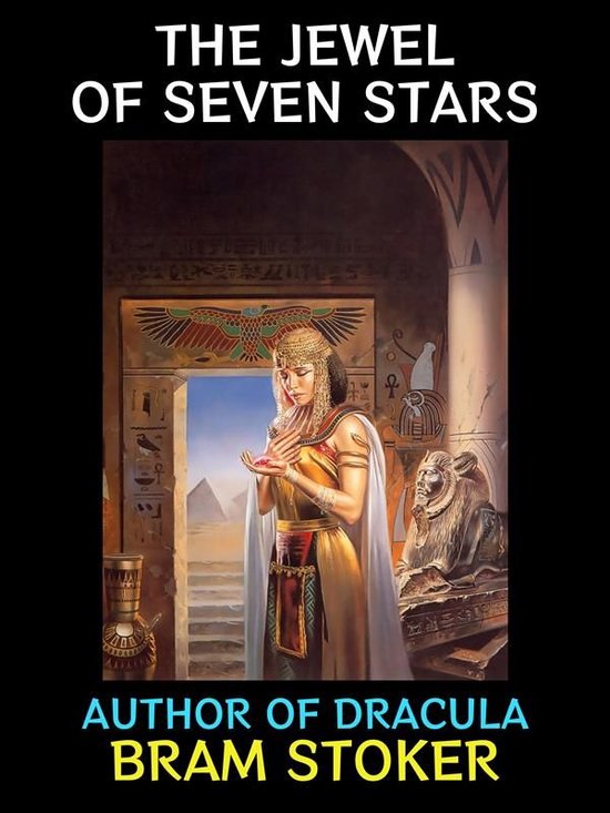 Bram Stoker Collection 6 - The Jewel of Seven Stars (ebook), Bram ...