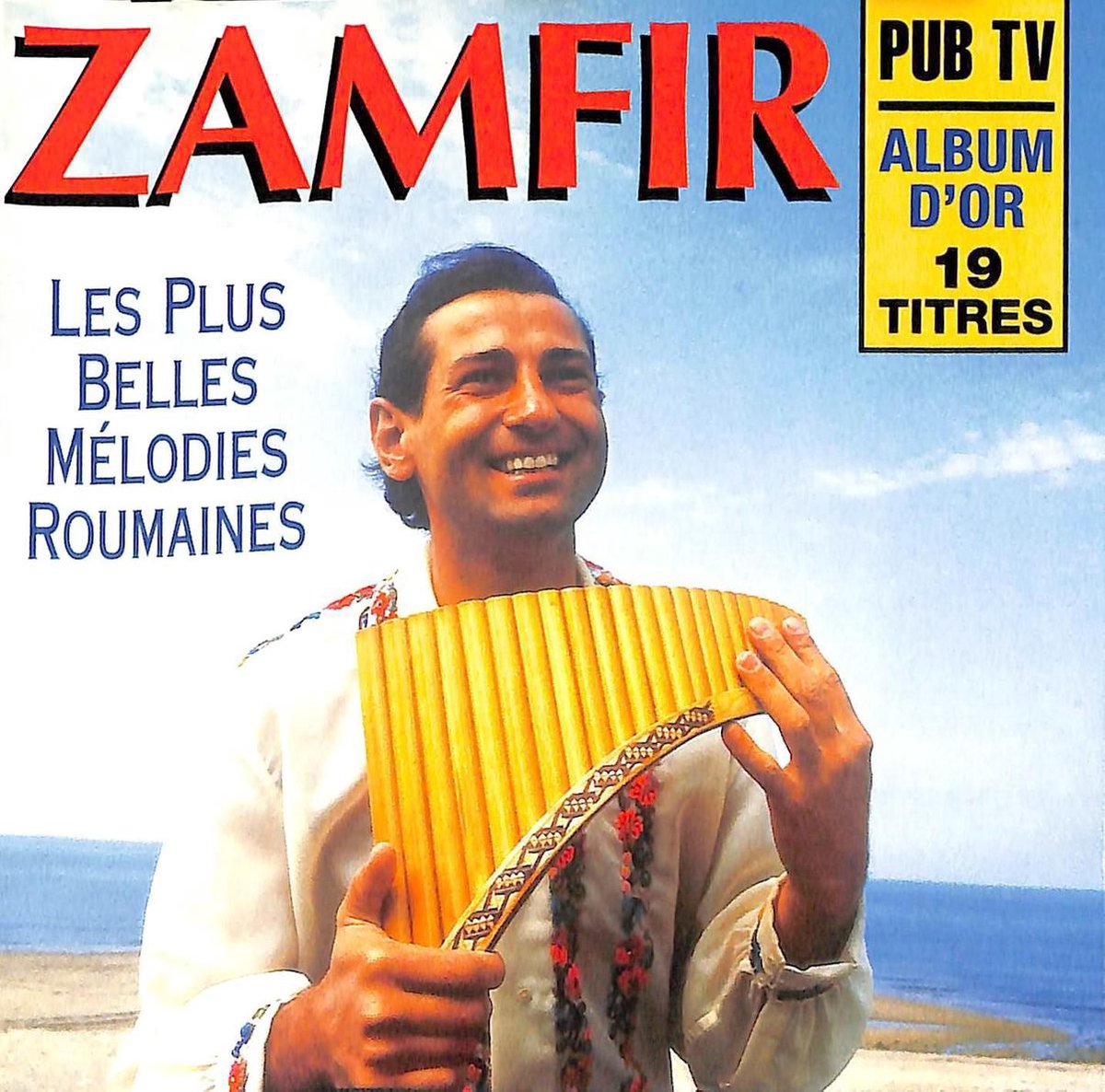 Les plus belles melodies Roumaines, Gheorghe Zamfir | CD (album ...