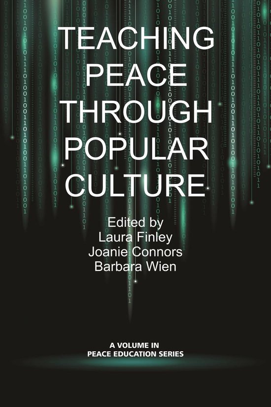 Peace Education - Teaching Peace Through Popular Culture (ebook), Laura ...