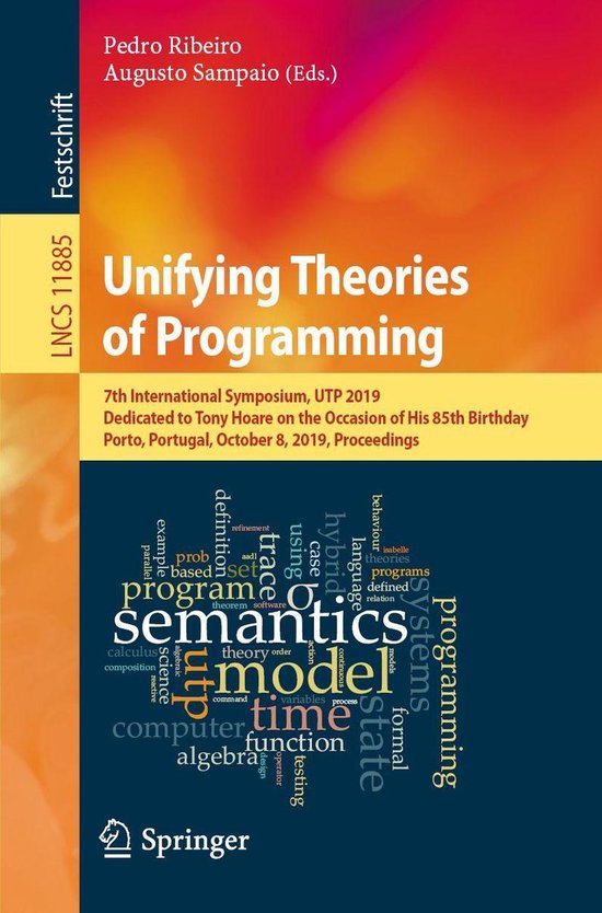 Theoretical Computer Science And General Issues 11885 Unifying Theories Of
