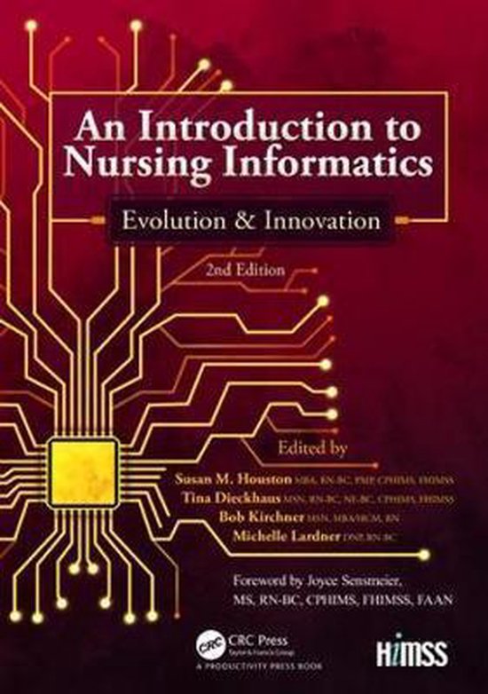 HIMSS Book Series-An Introduction to Nursing Informatics, Evolution, and Innovation,... | bol.com