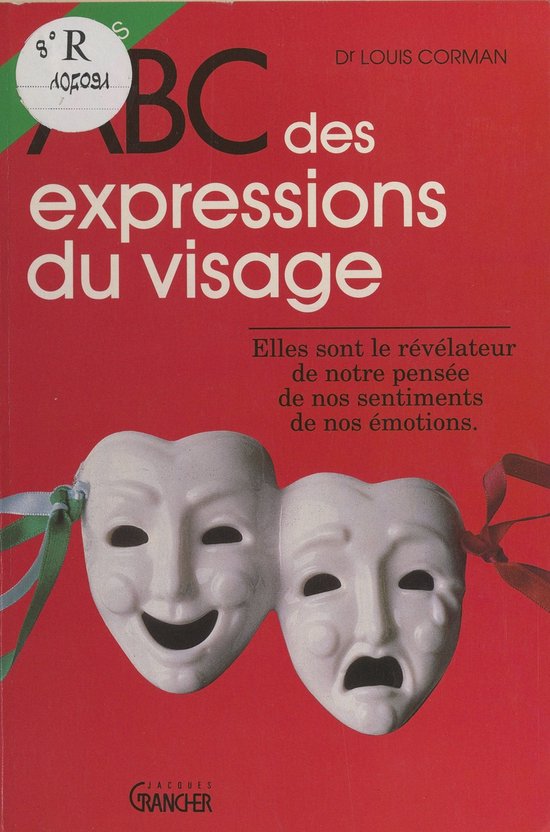 ABC des expressions du visage (ebook), Louis Corman | 9782402297554 ...